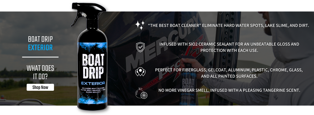 BOAT DRIP - Boat Detailing Products + Water Spot Removers
